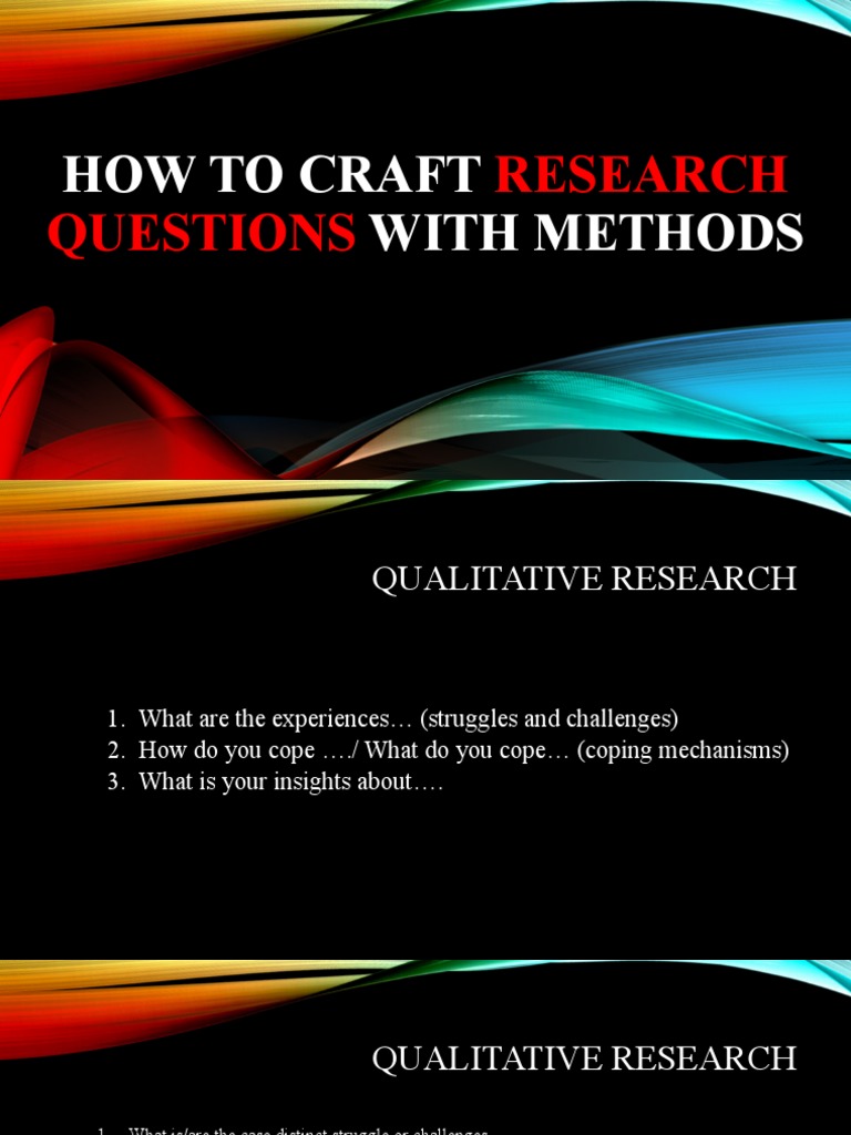 How To Craft Research Questions With Methods | Download Free PDF ...