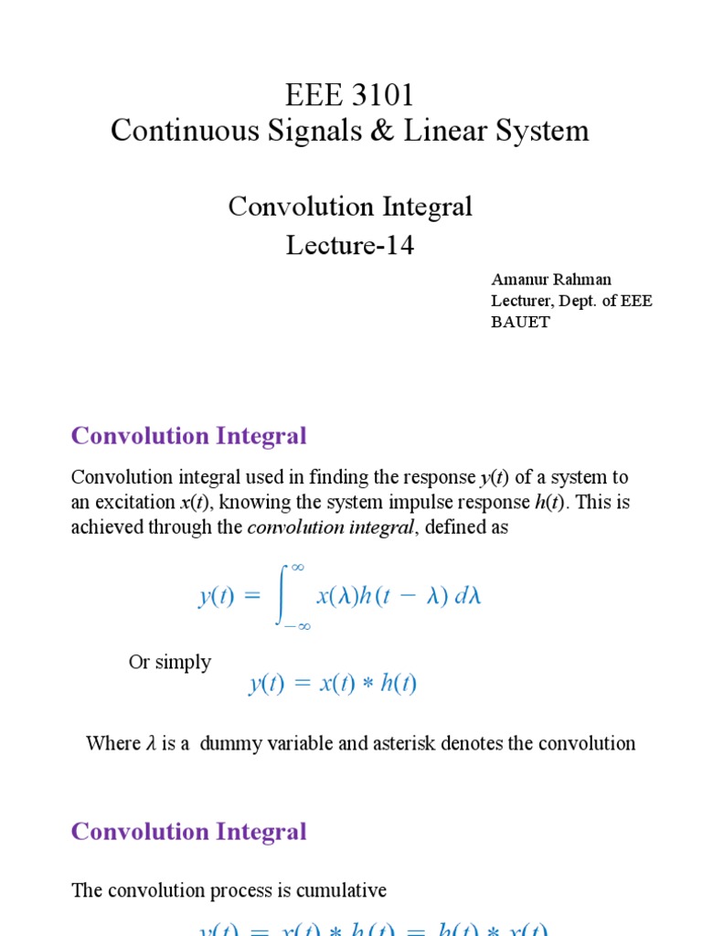 EEE 3101 Continuous Signals & Linear System: Convolution Integral ...