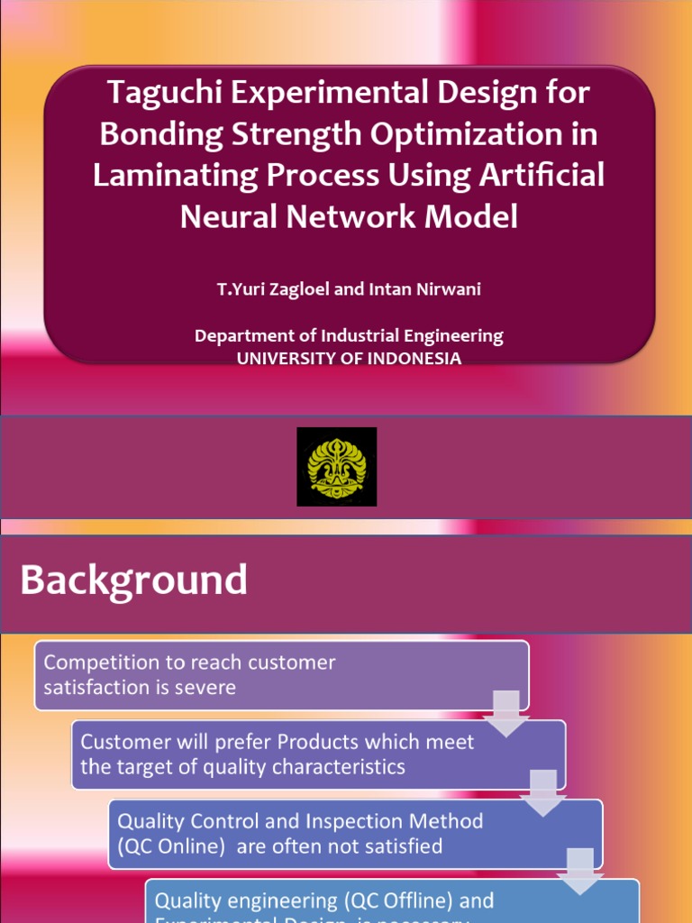 Taguchi Experimental Design For Bonding Strength Optimization in Laminating Process Using ...