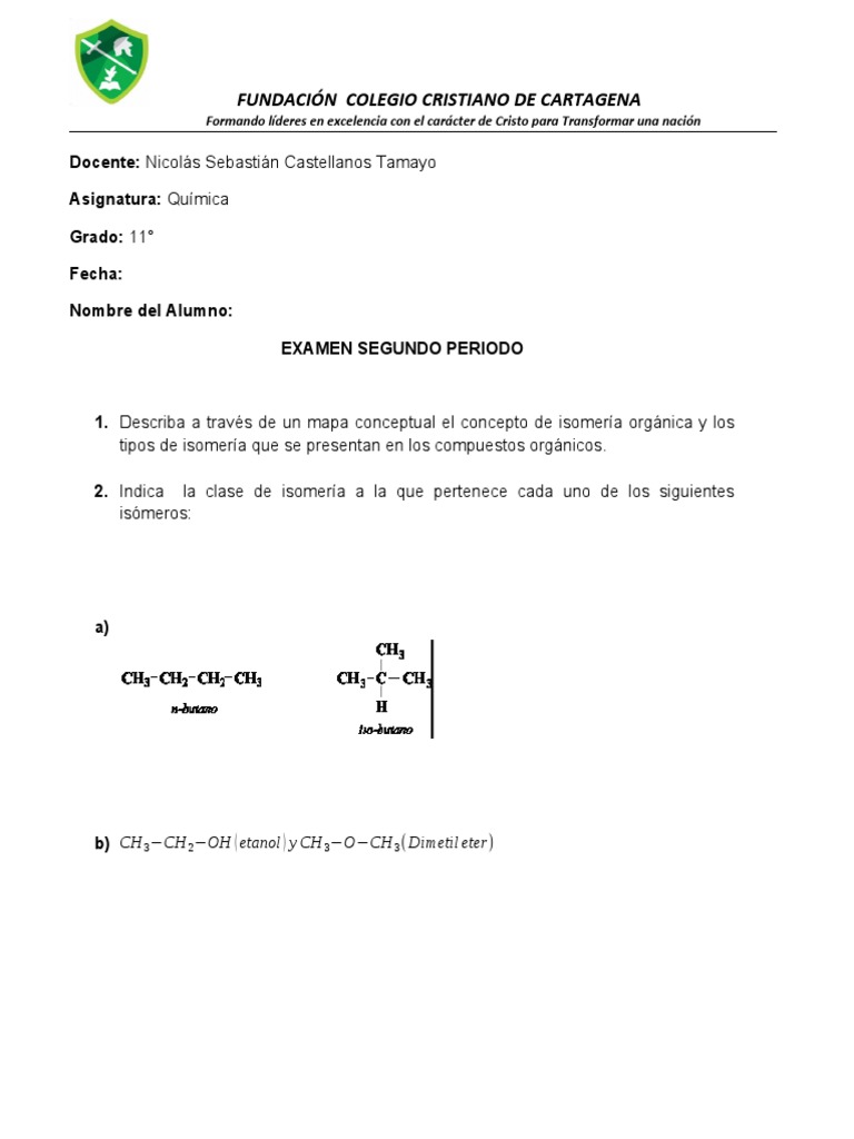 Examen Quimica Once Grado Segundo Periodo | PDF | Hidrocarburos | Alcano
