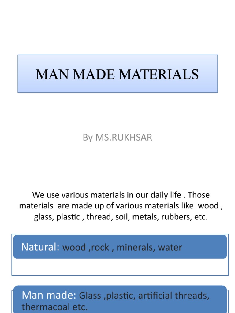 Man Made Materials | PDF | Thermoplastic | Plastic