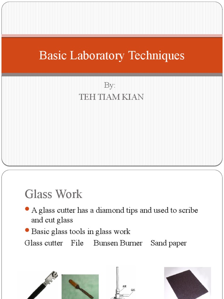 TOPIC 4 - Basic Laboratory Techniques (Glass Work) | PDF