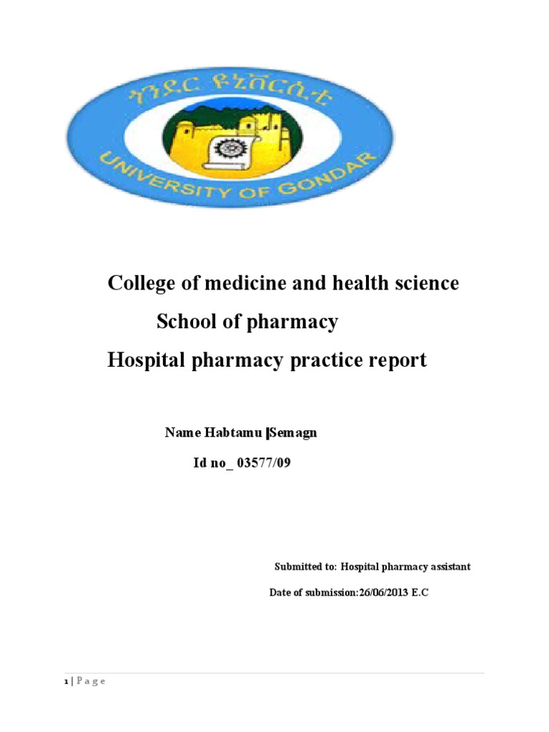 College of Medicine and Health Science School of Pharmacy Hospital ...