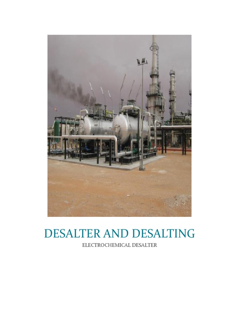 Electrochemical Desalter Overview | PDF | Salt (Chemistry) | Emulsion