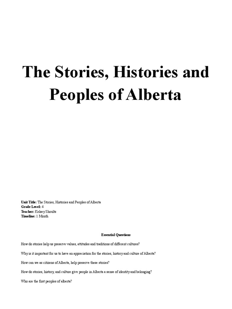 Grade 4 The Stories Histories and Peoples of Alberta Unit Plan | PDF ...