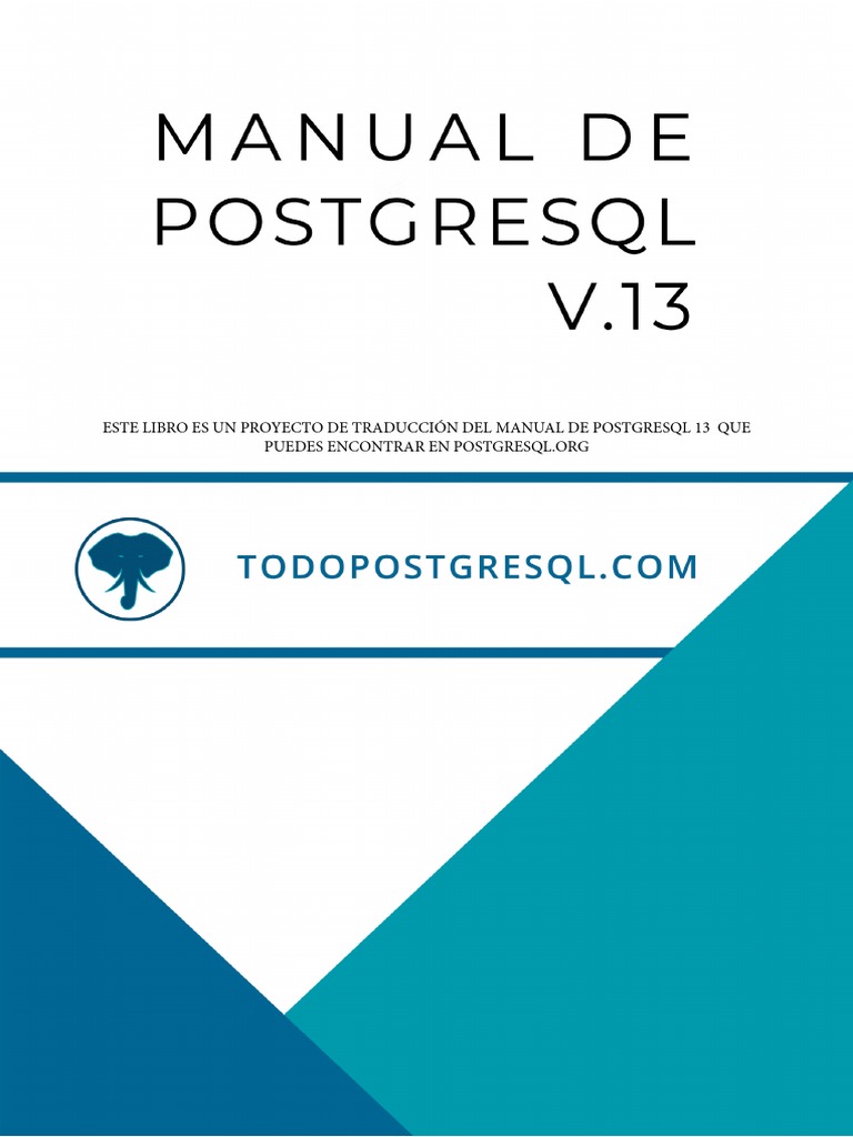 Manual Parcial PostgreSQL v13 en Español | PDF | Postgre Sql | Bases de datos