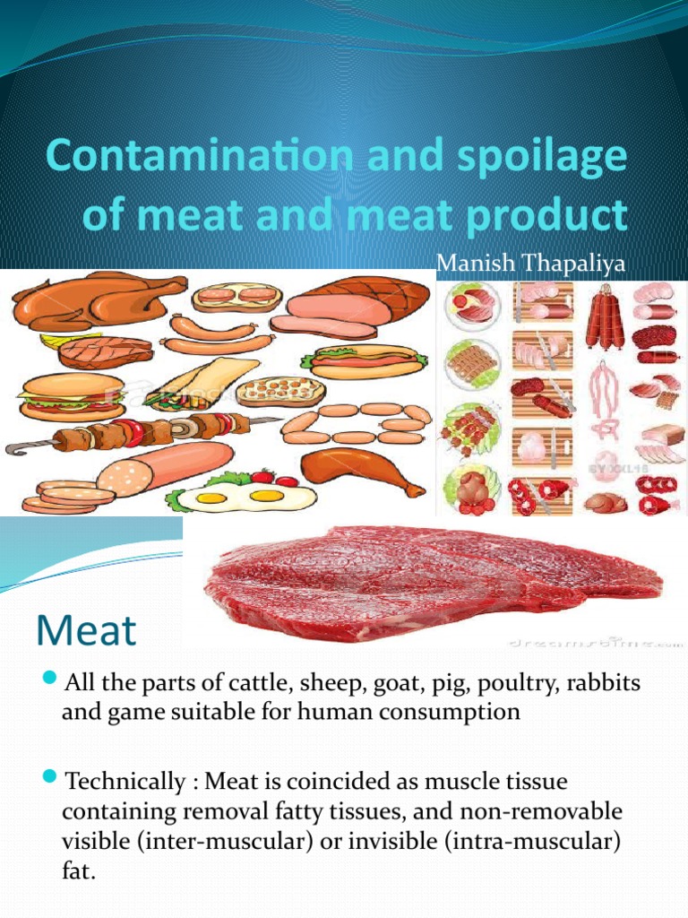 Contamination and Spoilage of Meat and Meat Product: Manish Thapaliya ...