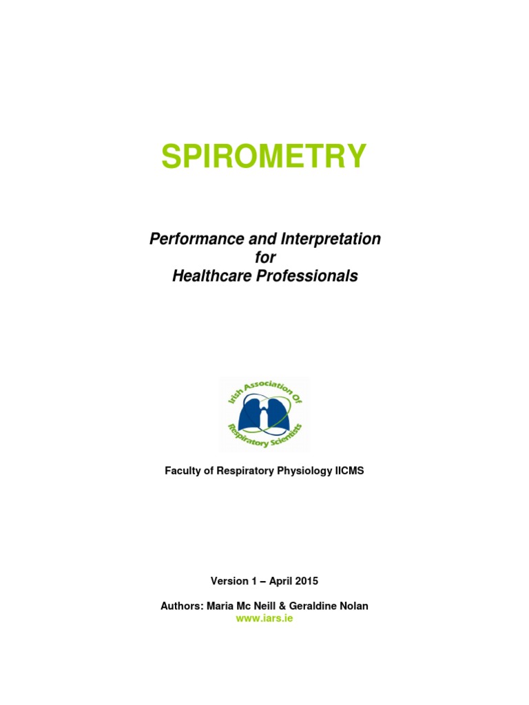 Spirometry Performance and Interpretation For HCP 1615093153 | PDF | Chronic Obstructive ...