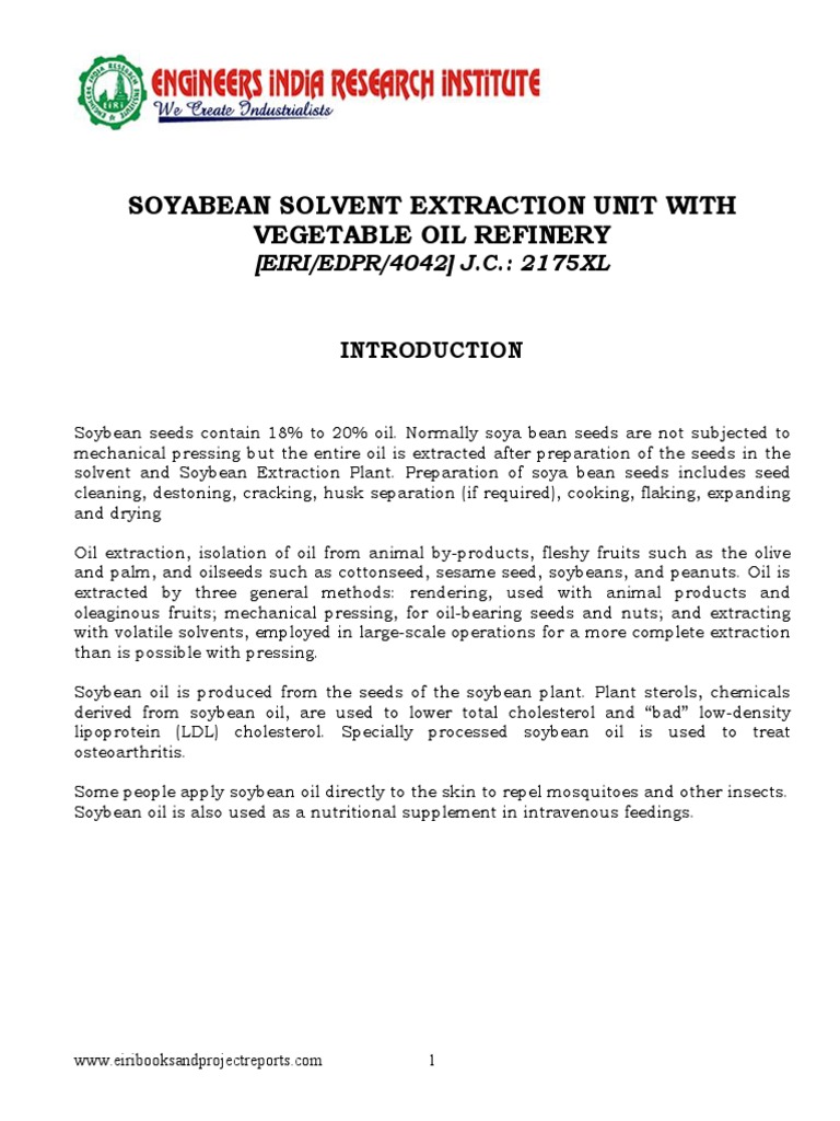Project Report On Soyabean Solvent Extraction Unit With Vegetable Oil ...
