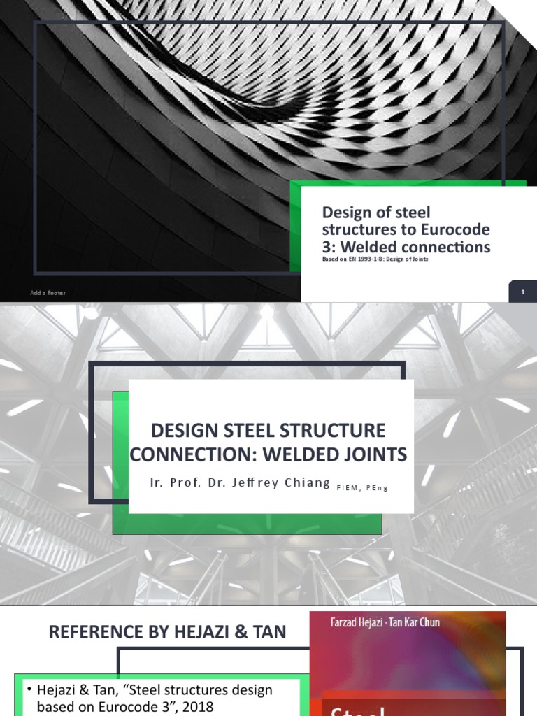 Design of Steel Structures To Eurocode 3: Welded Connections | PDF