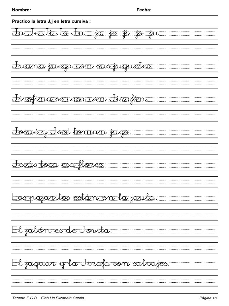 Jajejijoju Ja Je Ji Jo Ju: Nombre: Fecha: Practico La Letra J, J en ...