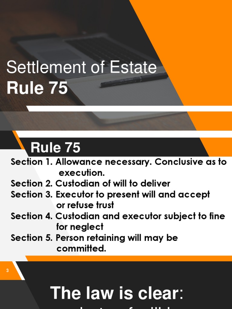 Settlement of Estate: Rule 75 | PDF | Will And Testament | Probate
