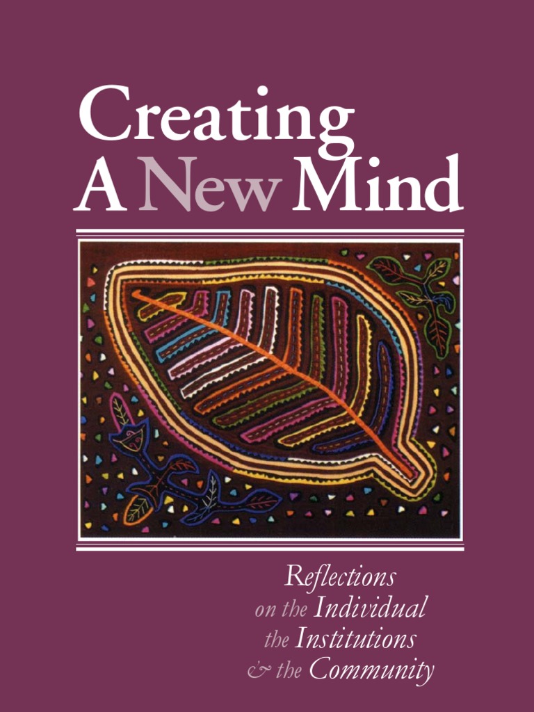 Creating a New Mind for Humanity | PDF | Wisdom | Bahá'í Faith