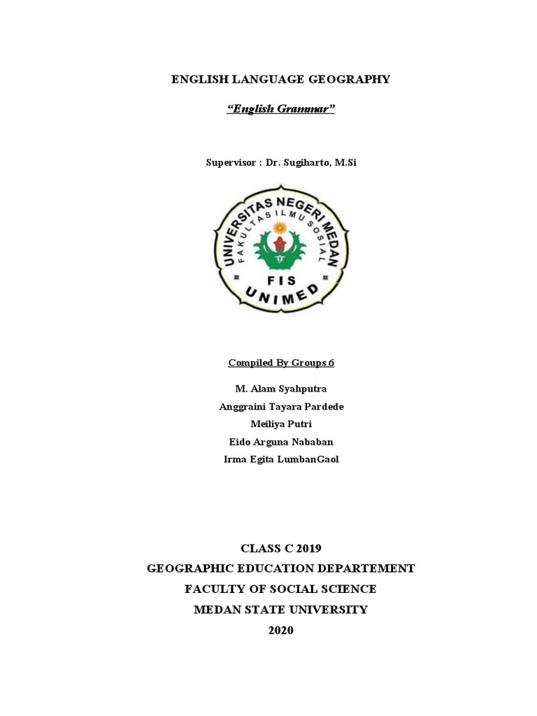 Makalah Bahasa Inggris Geografi Kelompok 6 | PDF | Noun | Preposition And Postposition