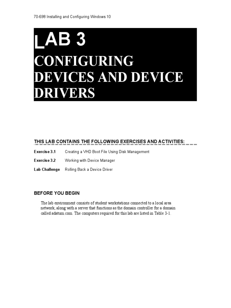 Configuring Devices and Device Drivers: This Lab Contains The Following Exercises and Activities ...