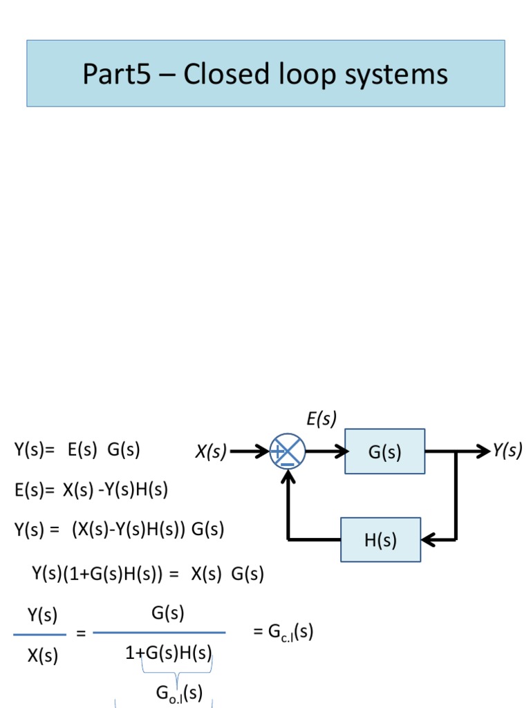 5 - Closed Loop Systems | PDF | Stability Theory | Control Theory