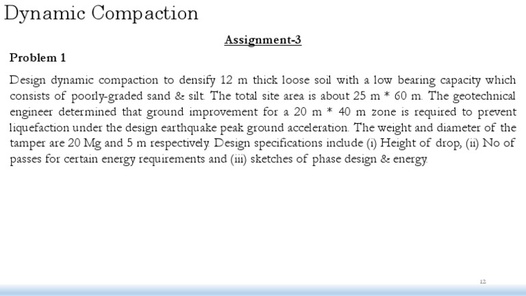 Dynamic Compaction Design for Loose Soil Site Improvement | PDF