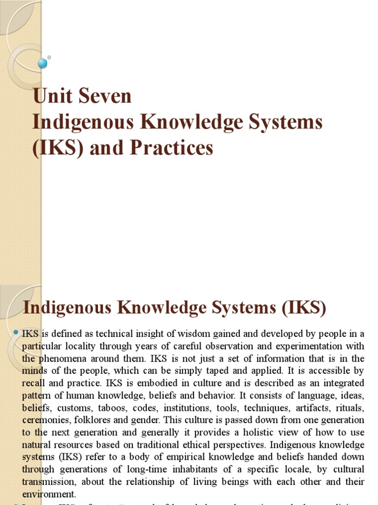 Unit Seven Indigenous Knowledge Systems (IKS) and Practices | PDF | Traditional Knowledge ...
