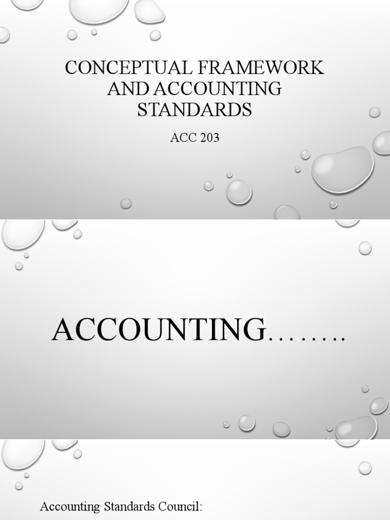 Accounting Standards and Framework Overview | PDF | Financial Statement ...