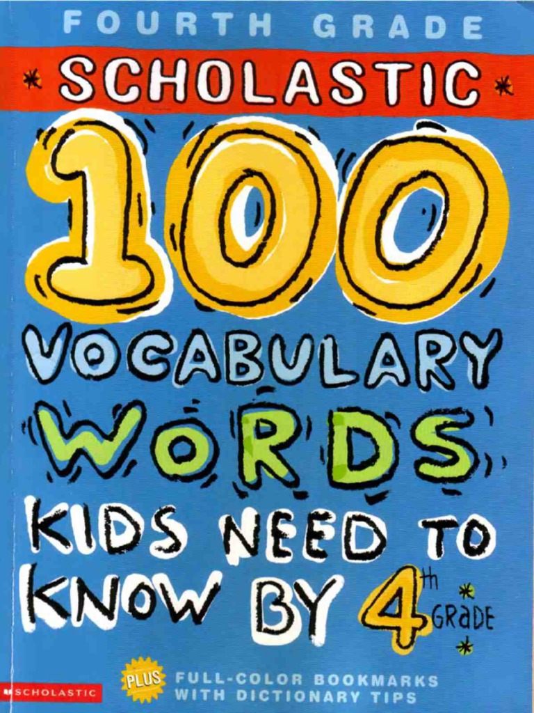 100 Vocabulary Words Kids Need To Know by 4 Grade | PDF