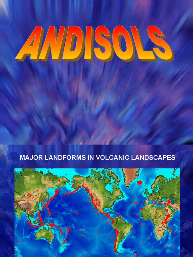 12 Andisols | Download Free PDF | Soil | Physical Geography