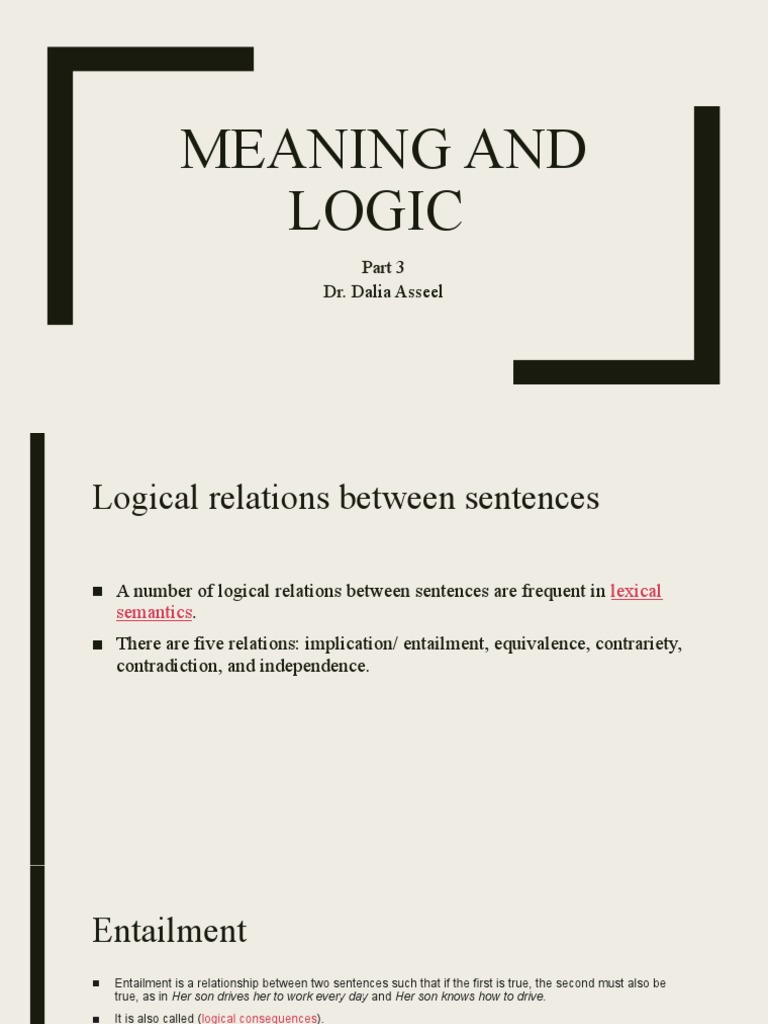 Meaning and Logic Part 3 | PDF | Proposition | Logical Consequence