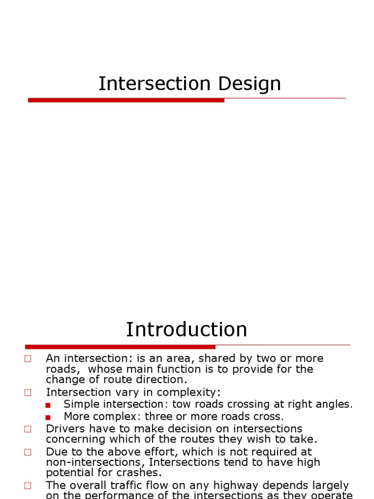 Intersection Design | PDF | Interchange (Road) | Traffic