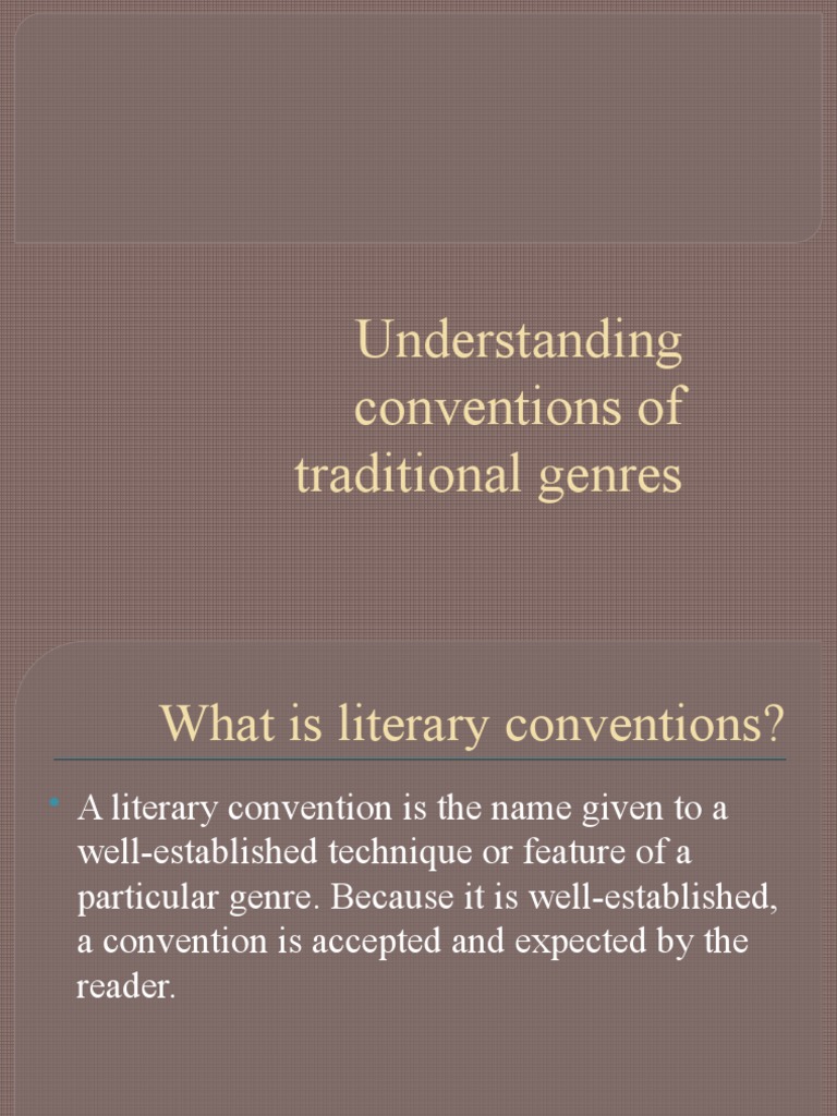 Understanding Traditional Genre Conventions | PDF | Genre | Narrative