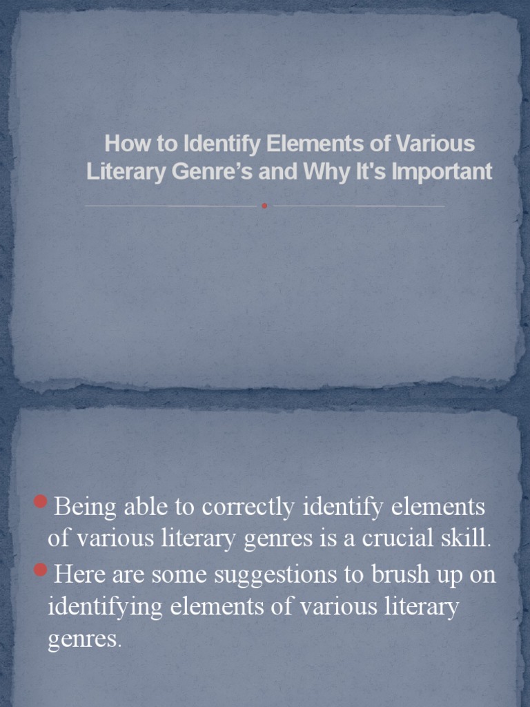 Identifying Literary Genres and Elements | PDF | Narration | Genre