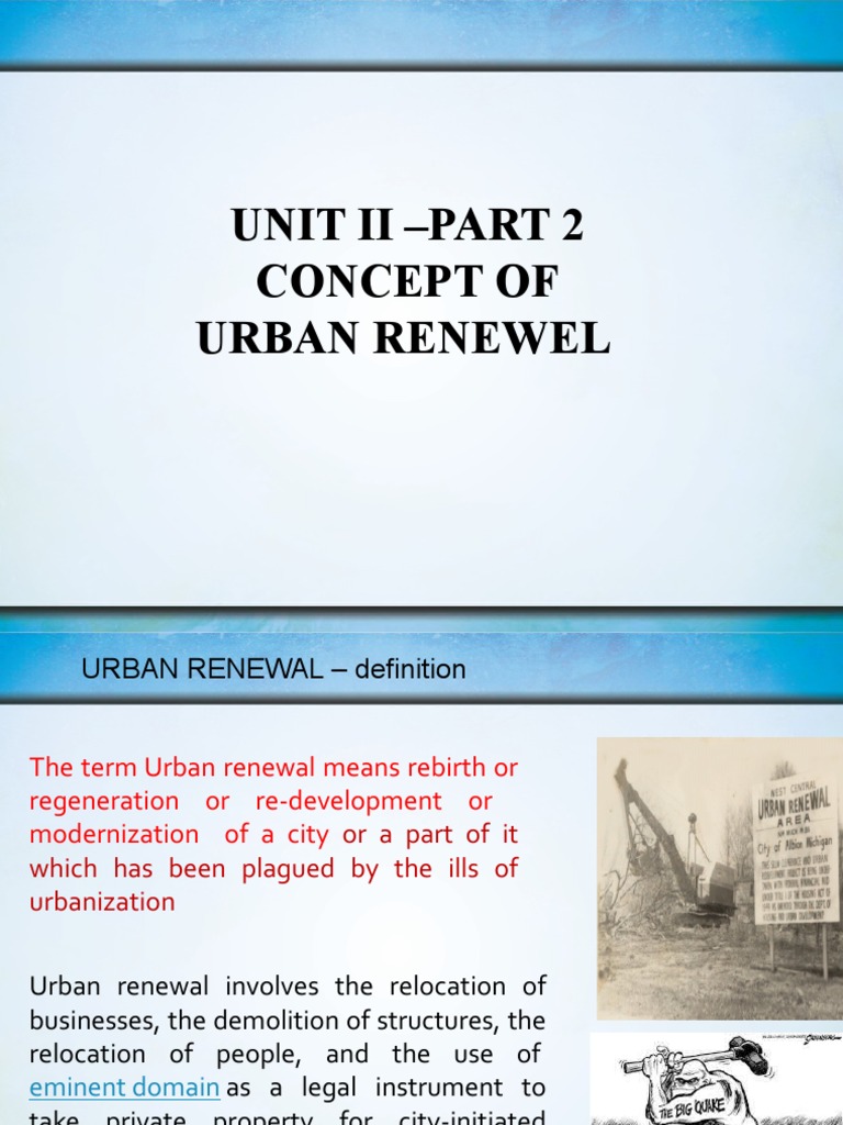 Rejuvenating India's Urban Areas: An Overview of Urban Renewal in India ...