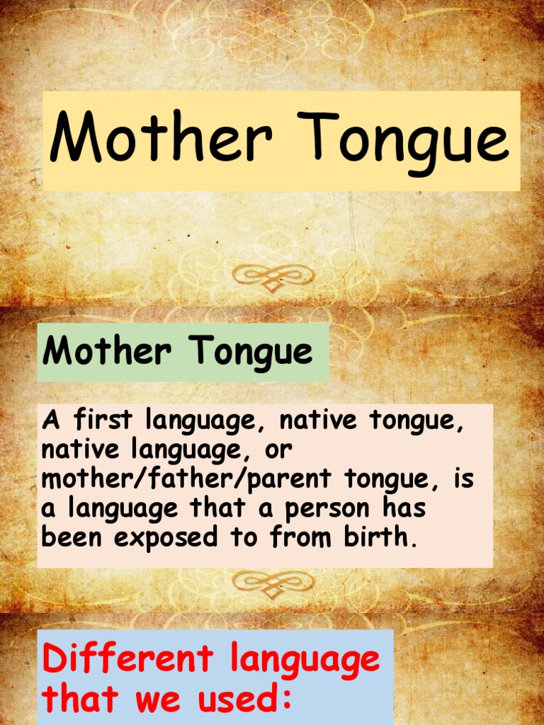 An Introduction to Mother Tongues: Exploring English, Tagalog and ...