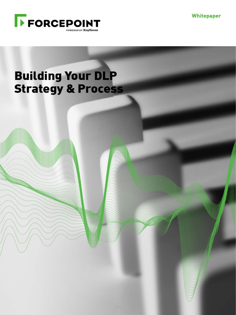 Building Your DLP Strategy & Process: Whitepaper | PDF | Incident ...