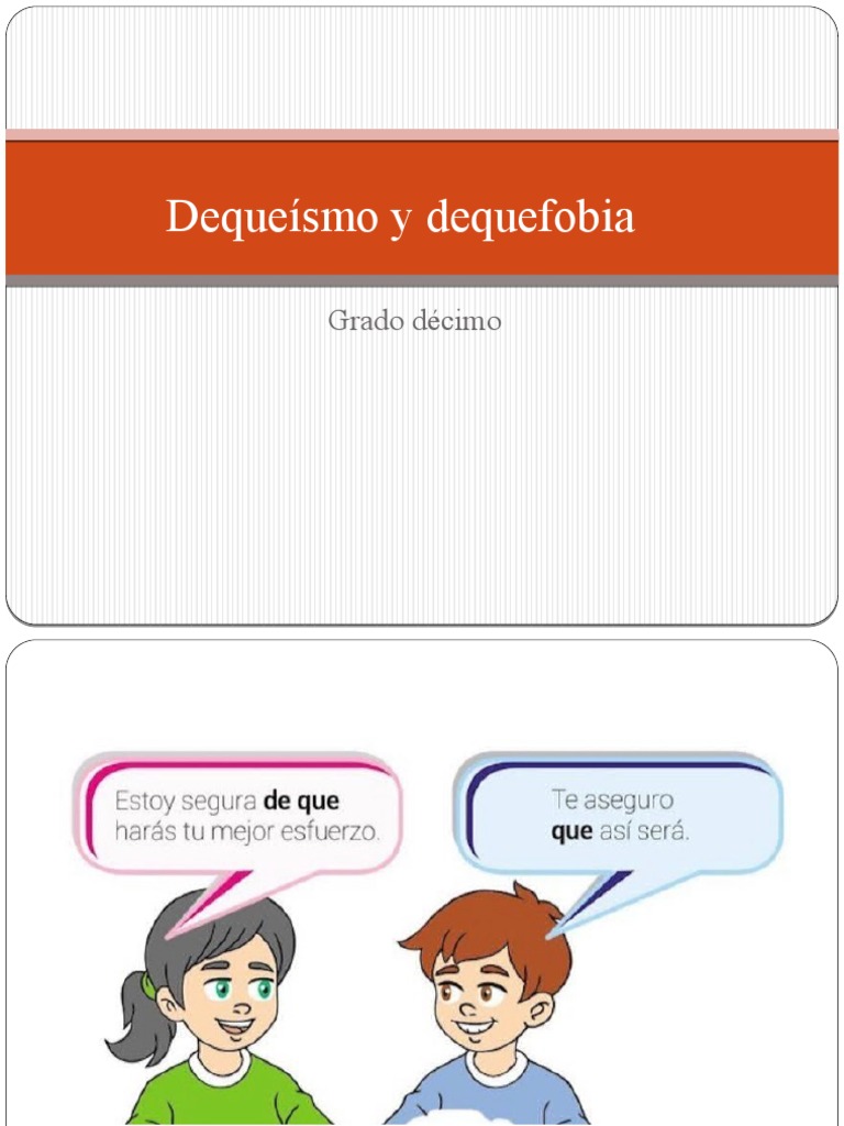 Uso correcto de "de que" y "que" | PDF