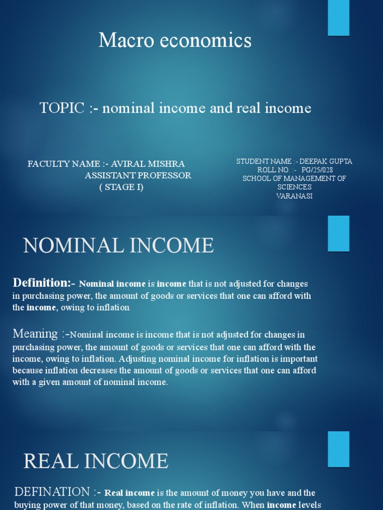 Macro Economics: TOPIC:-nominal Income and Real Income | PDF ...