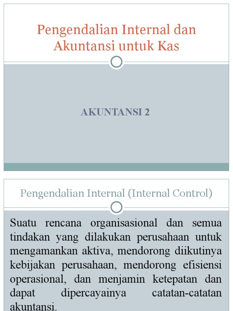1-Pengendalian Intern Dan Akuntansi Untuk Kas-20170918114111-1 | PDF