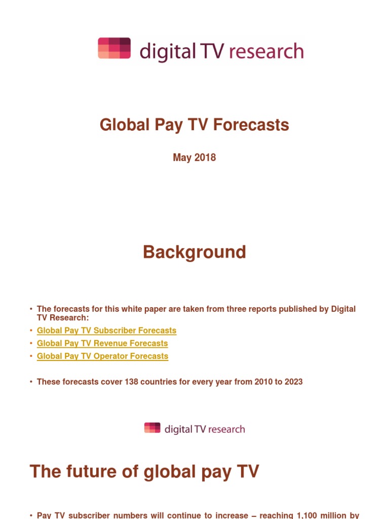 Global Pay TV Forecasts | PDF | Pay Television | Television