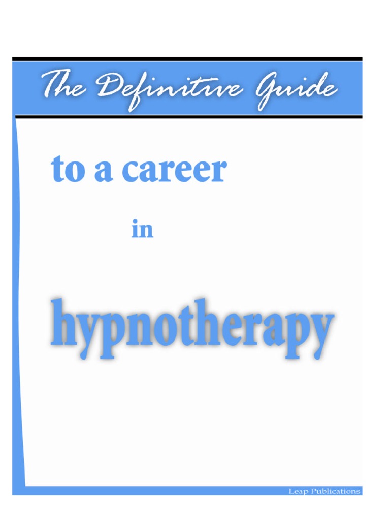 Hypnotherapy Guide | PDF | Hypnotherapy | Hypnosis