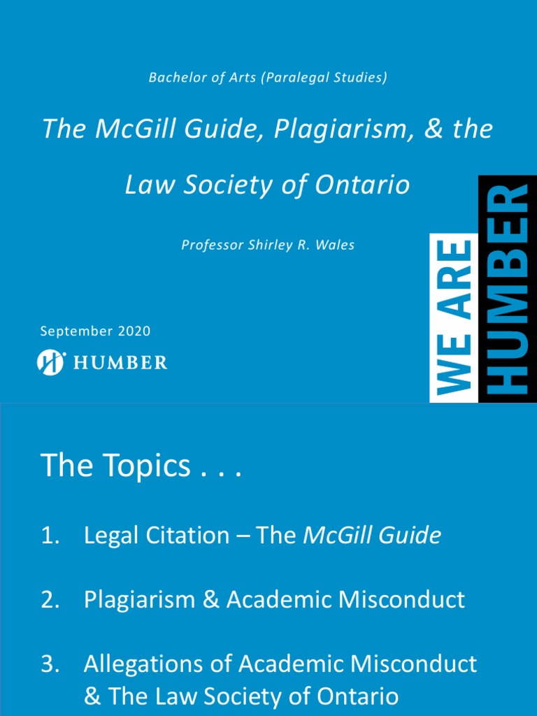 The Mcgill Guide, Plagiarism, & The Law Society of Ontario: Bachelor of ...