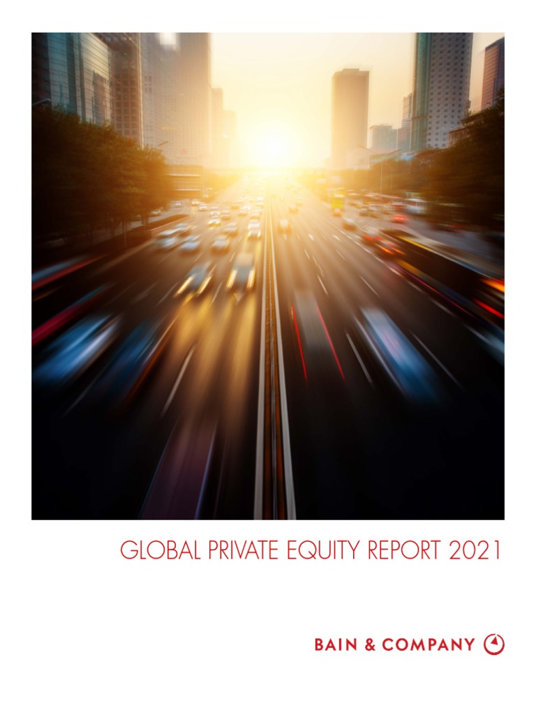 Bain Report 2021 Global Private Equity Report | PDF | Private Equity ...