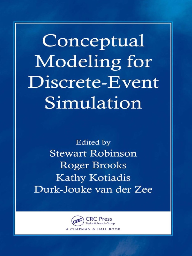 Conceptual Modeling For Discrete-Event Simulation | Download Free PDF | Conceptual Model ...
