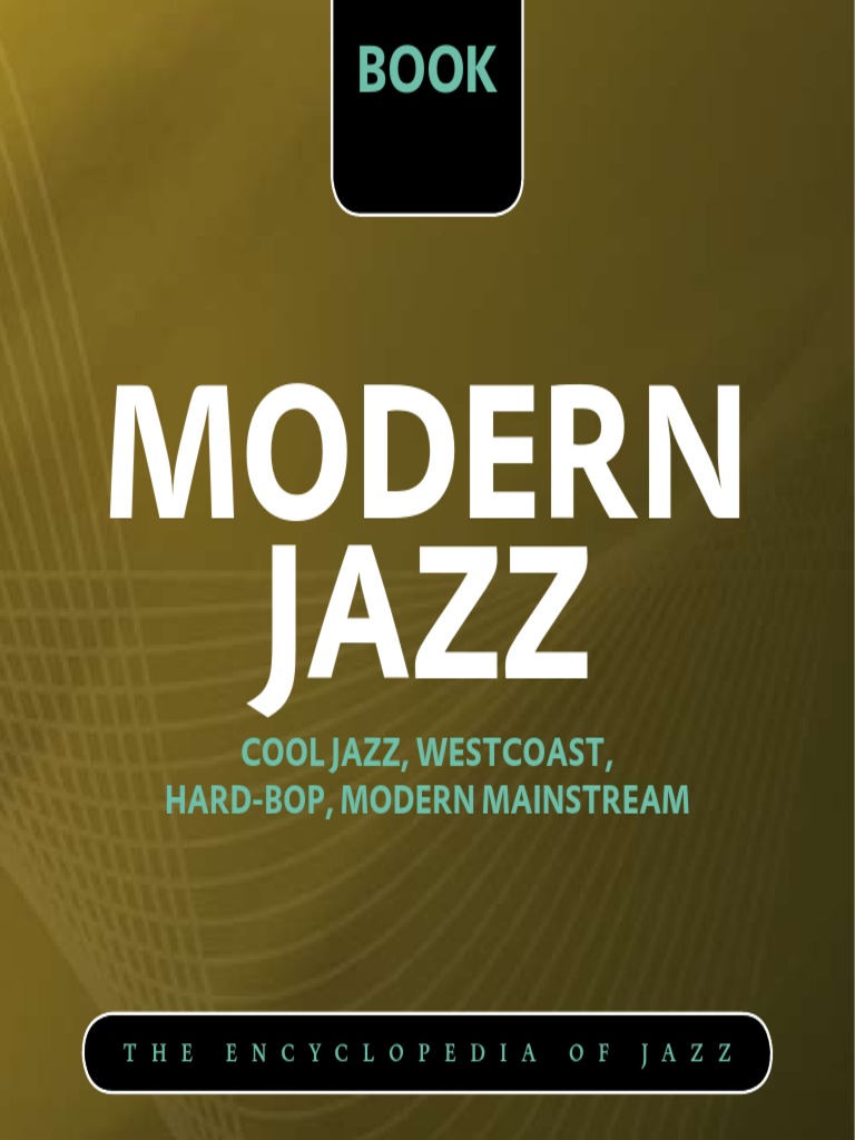Modern JazzCool Jazz West Coast Hard Bop Modern Mainstream | PDF ...