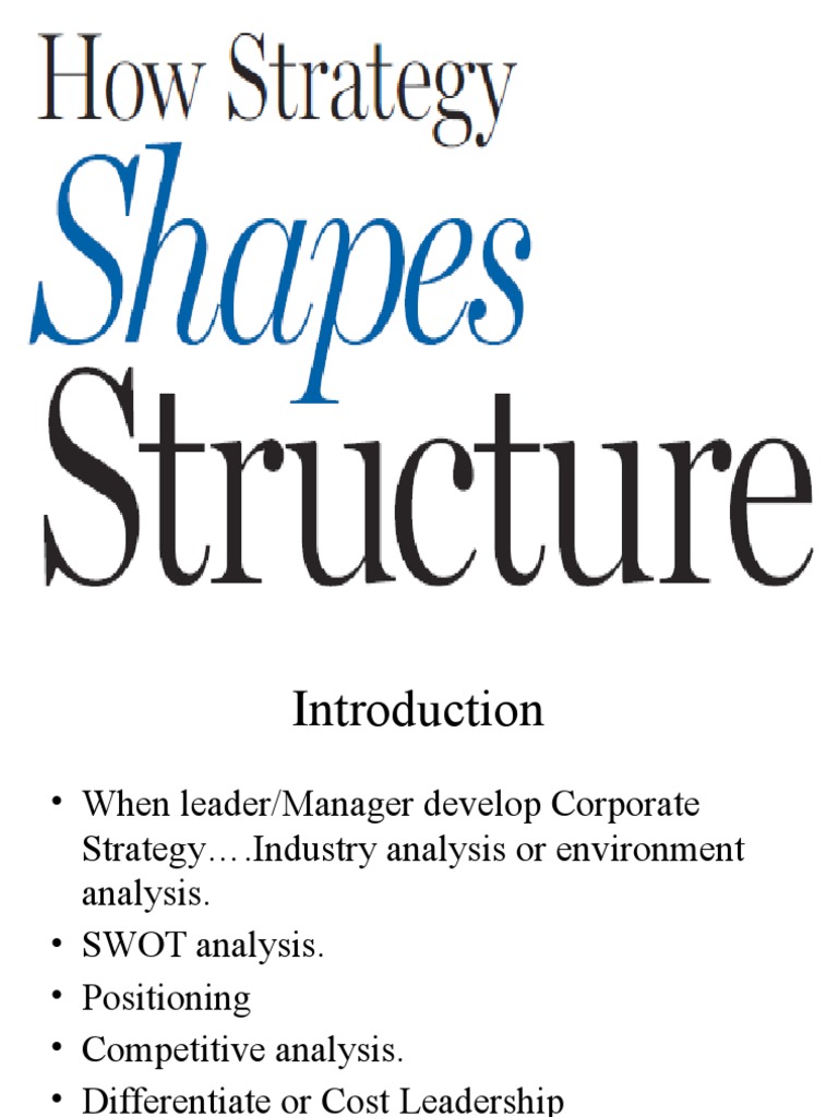 How Strategy Shapes Structure | PDF | Strategic Management | Economies