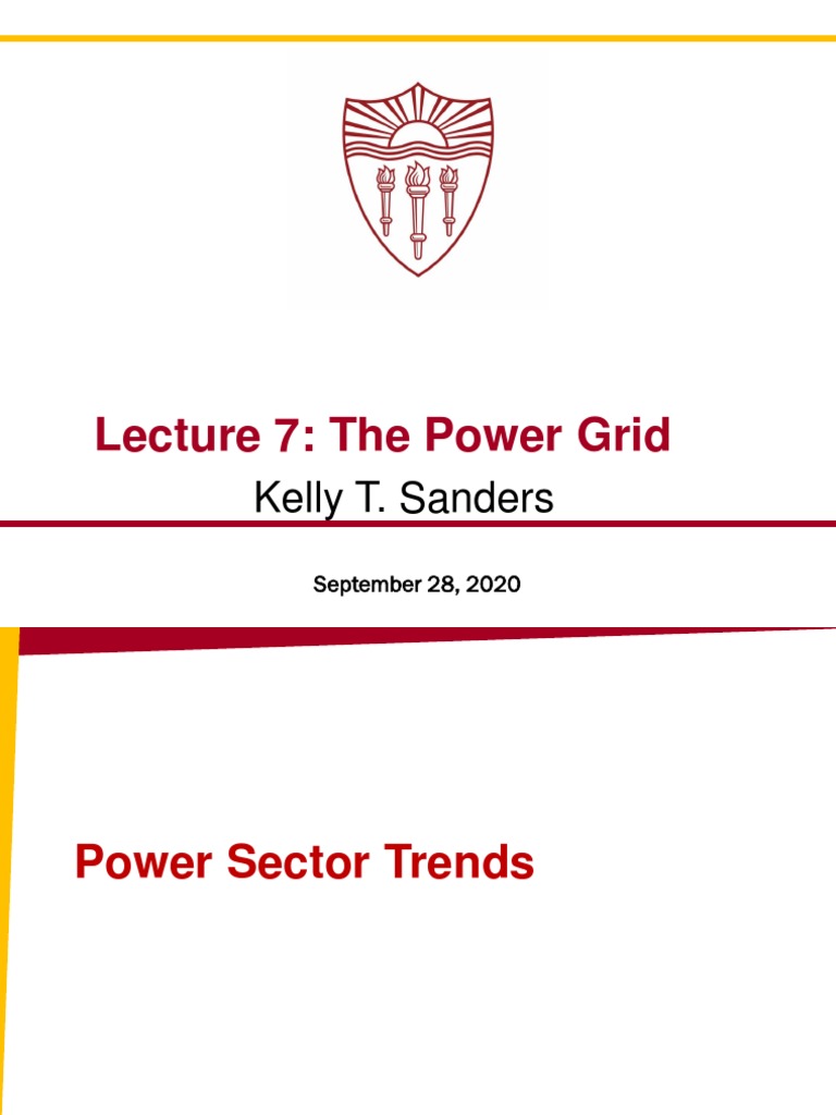 FA2020 - ENE505 - L7 - The Power Grid | PDF | Electricity Generation ...