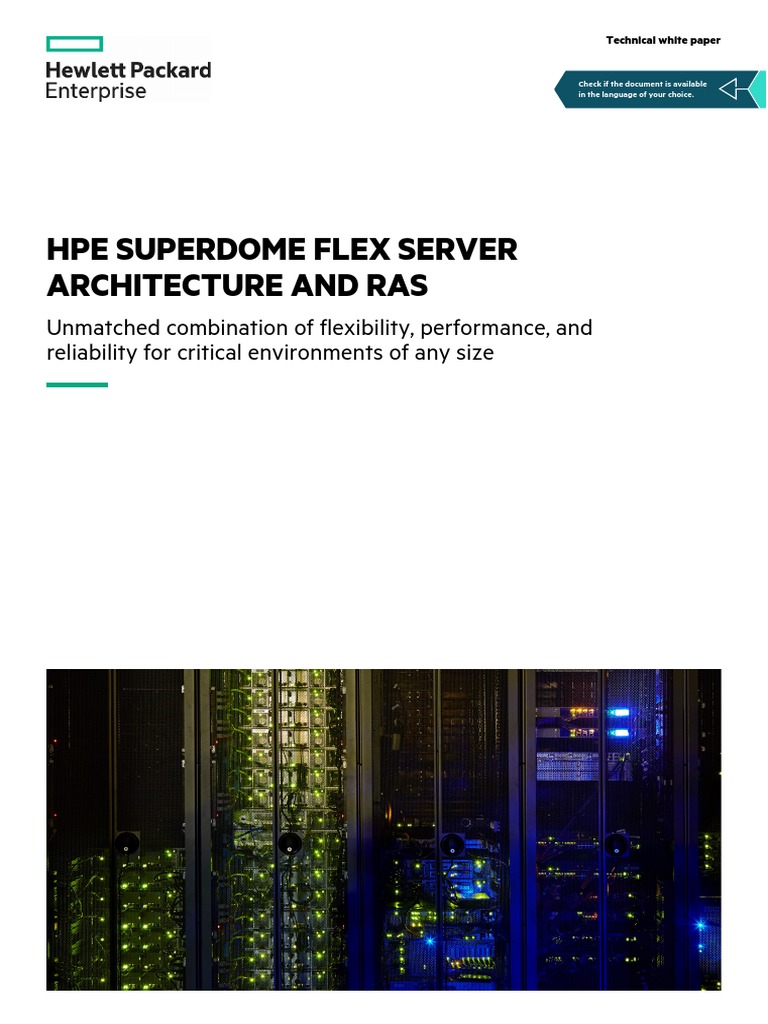 HPE Superdome Flex Server Architecture and RAS Technical White Paper-A00036491enw | PDF ...