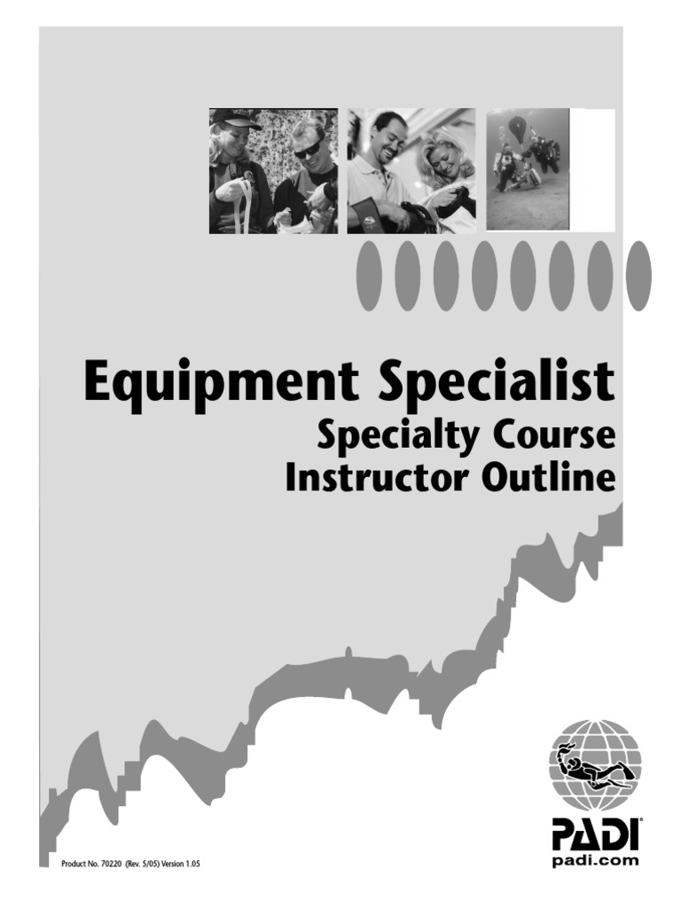 Equipment Specialist Specialty Course Instructor Outline | PDF | Scuba ...
