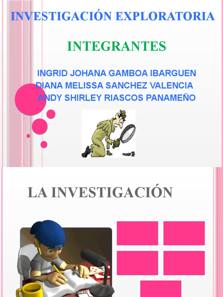 Investigación Exploratoria | PDF | Ciencia y Tecnología | Método científico