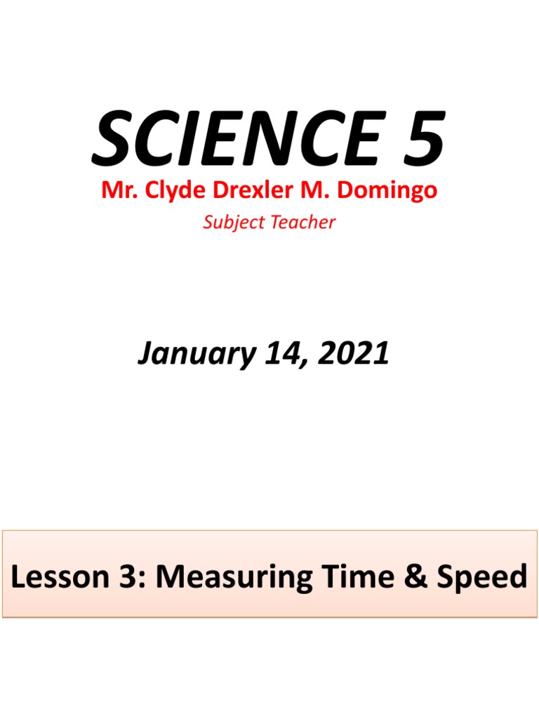 Science Grade 5-Lesson 3 | PDF | Speed | Motion (Physics)
