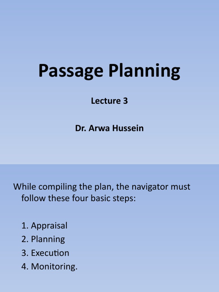 Passage Planning Guidelines by Dr. Hussein | PDF | Navigation | Navigator