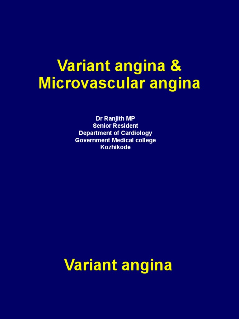 Variant Angina & Microvascular Angina | PDF | Coronary Artery Disease ...