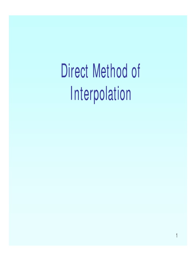 Direct Interpolation Methods Explained | PDF | Interpolation ...